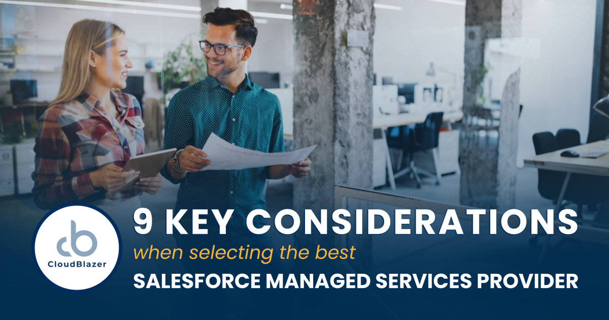 9 Key Considerations for Choosing a Salesforce MSP